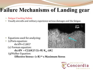 Landing gear Failure analysis of an aircraft | PPTX