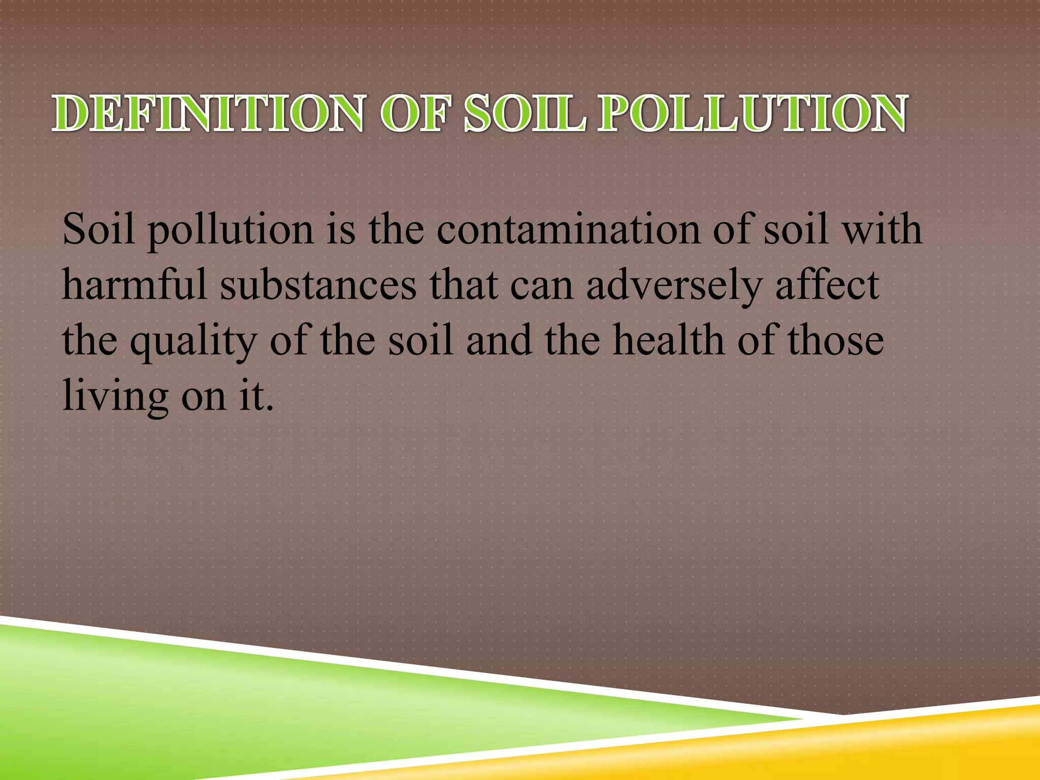 soil pollution | PPTX