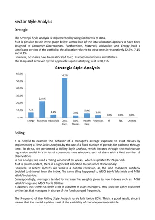 Strategic, tactical and rolling style analysis of a fund. | PDF