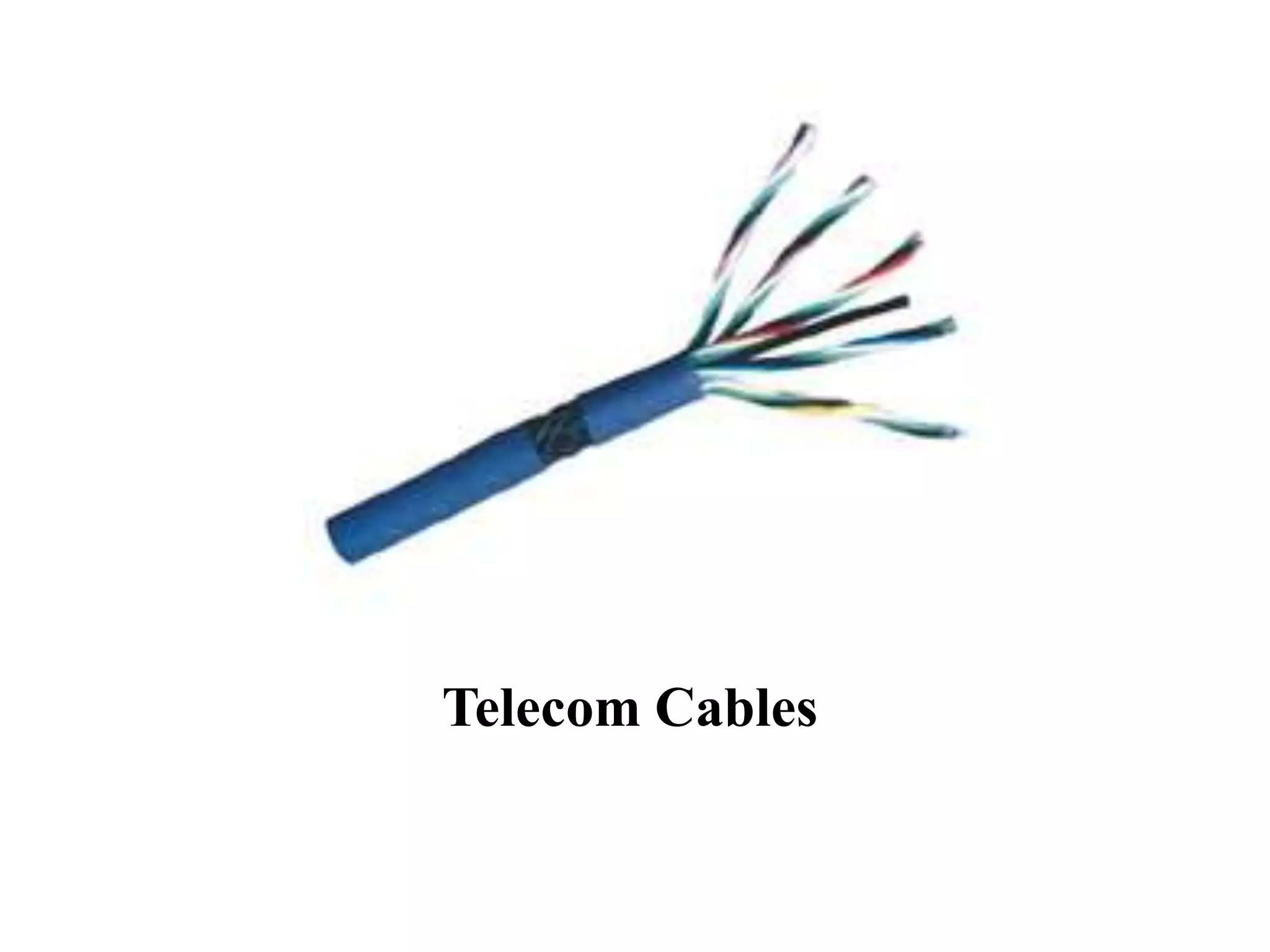 Telecom Cables | PPT