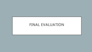 Final evaluation | PPT