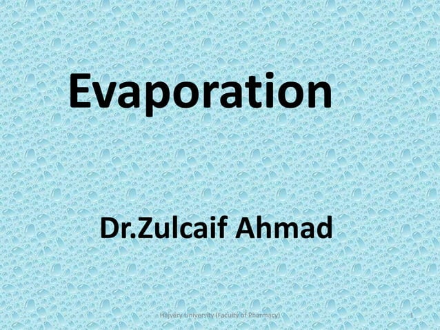 Evaporation presentation | PPTX | Chemistry | Science