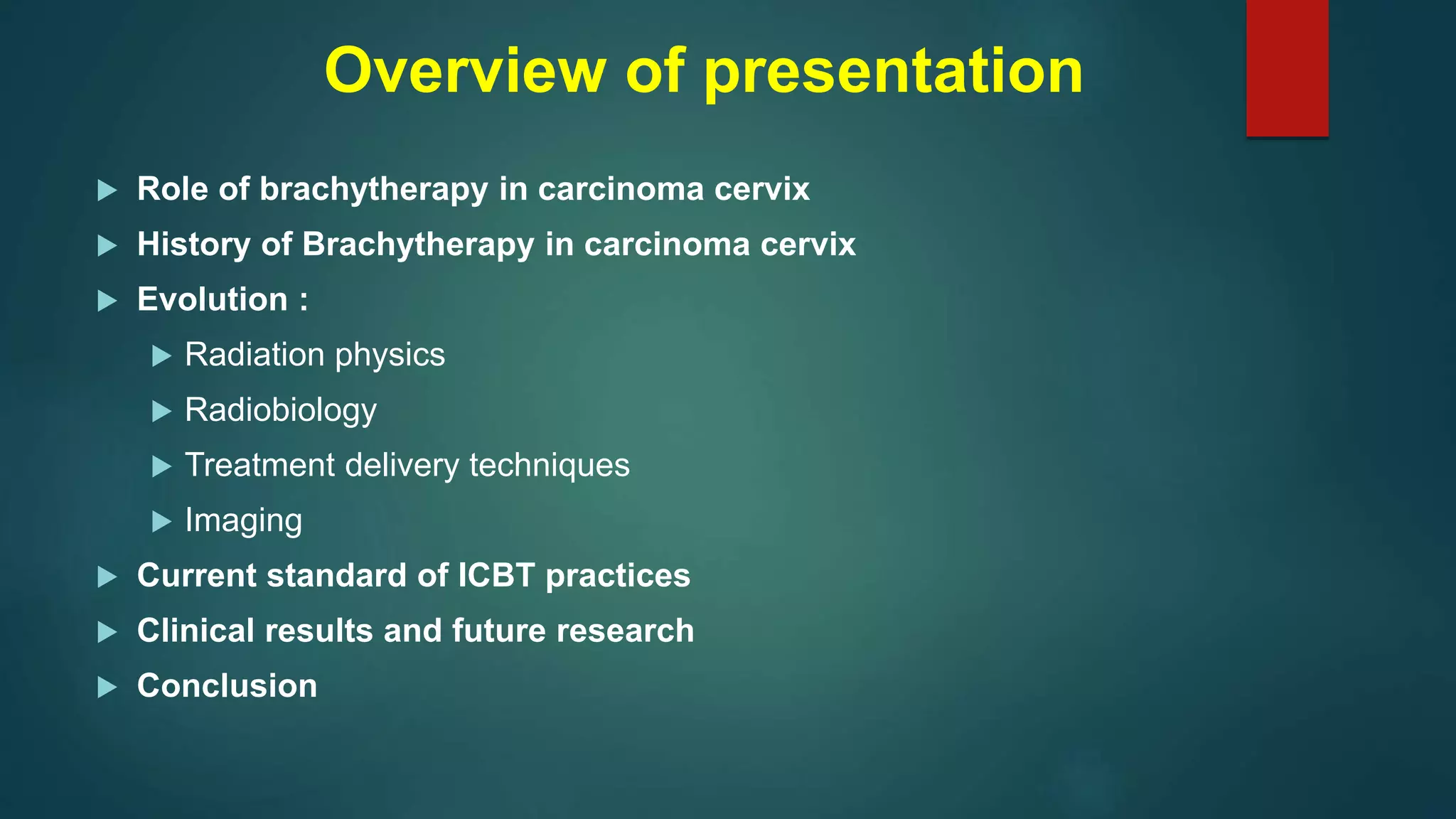 Evolution of Intracavitary brachytherapy for carcinoma of cervix | PPTX