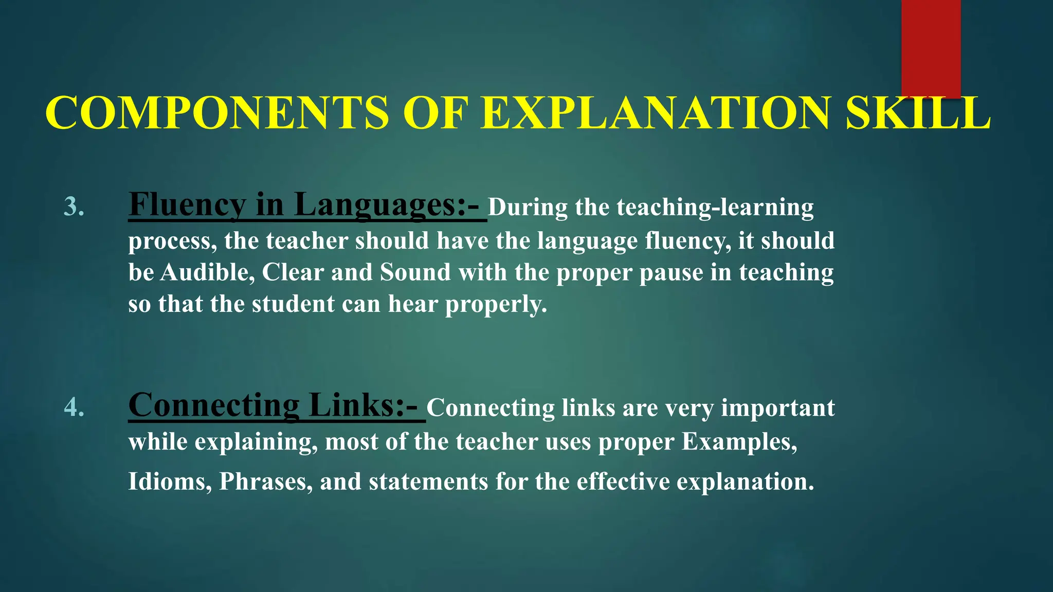 FINAL EXPLANATION SKILL MICRO TEACHING SKILL EXPLANATION SKILL ...