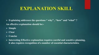 FINAL EXPLANATION SKILL MICRO TEACHING SKILL EXPLANATION SKILL ...
