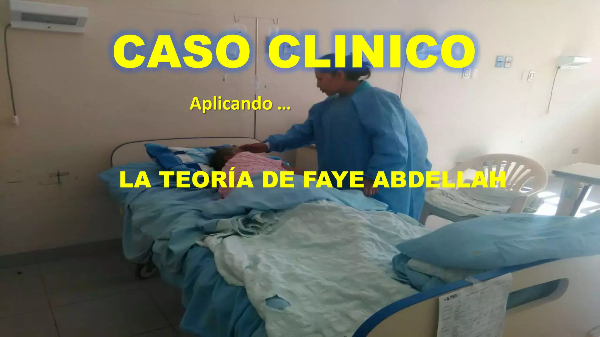 TEORIA DE FAYE ABDELLAH | PPTX