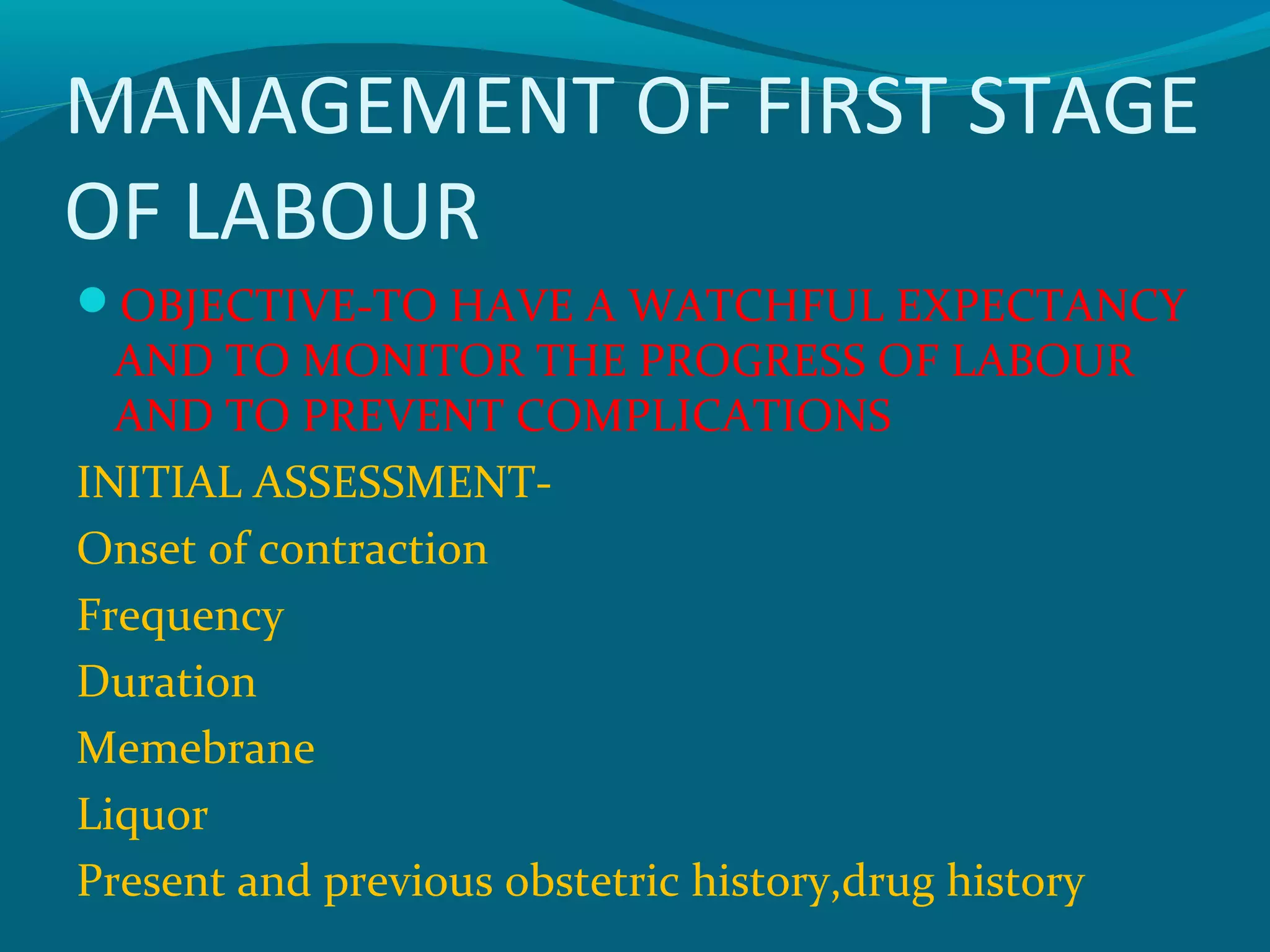 Final first stage of labour | PPT