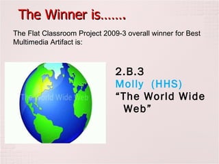Final Flat Classroom Project 09 3 Awards | PPT