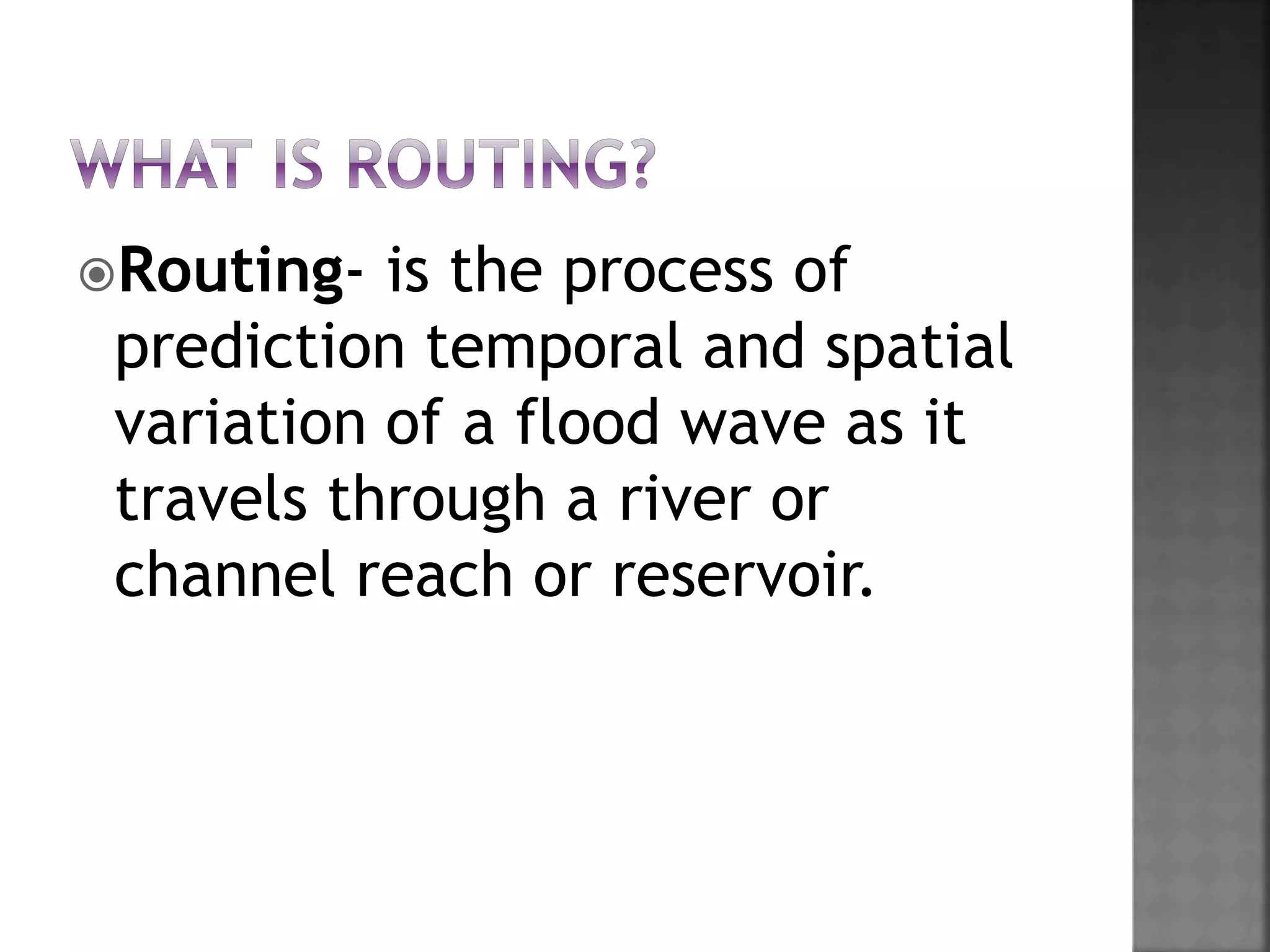 FINAL_Flood_Routing_through_Reservoirs_a.pptx