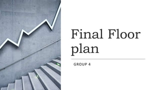 Final Floor plan.pptx