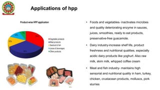 High Pressure Processing on Food Safety and Quality | PPTX