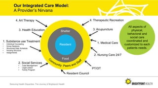 Reducing Health Disparities: The Journey of Brightpoint Health | PPT