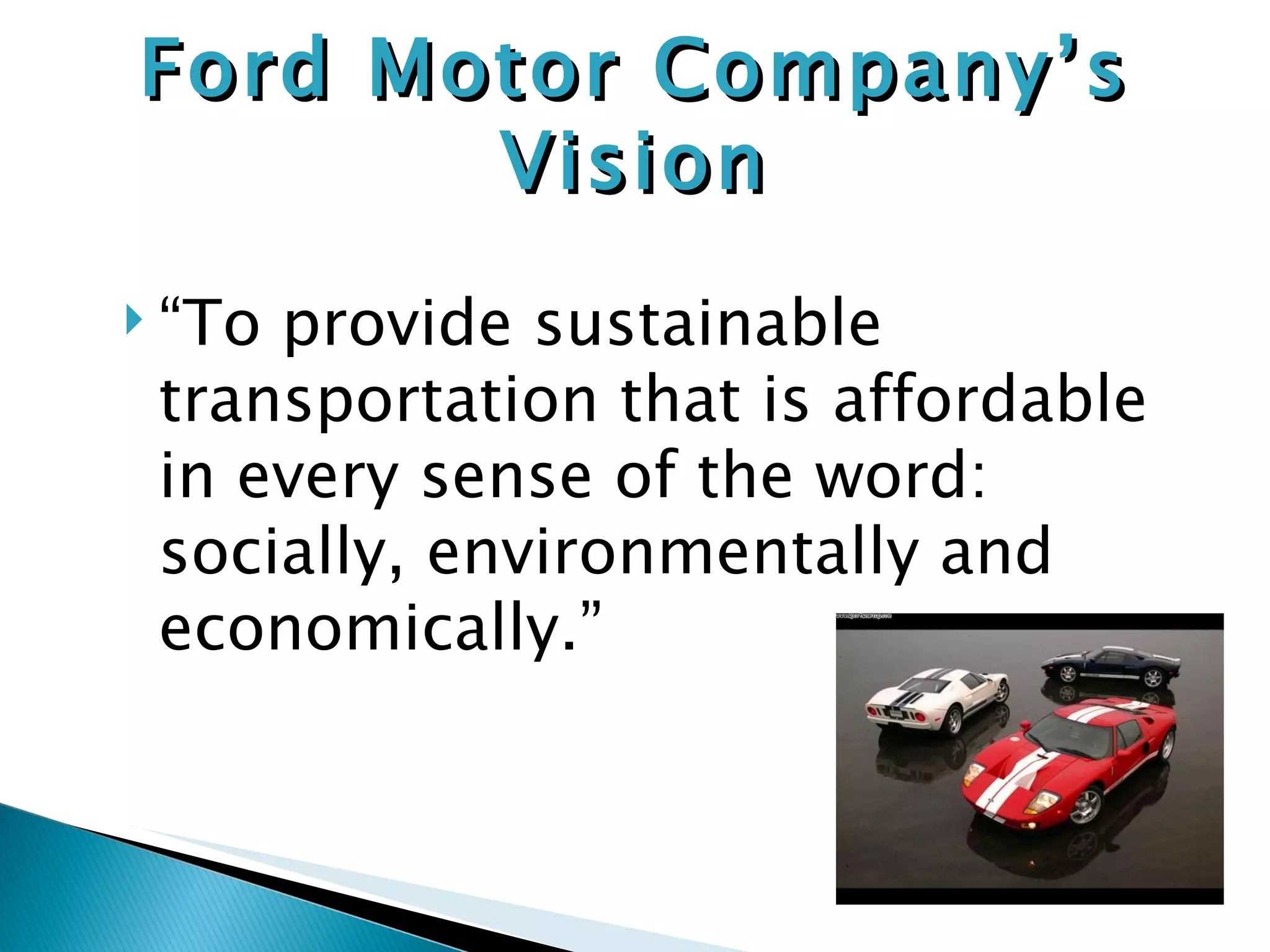 Final Ford Presentation | PPT | Automotive Industry | Industries