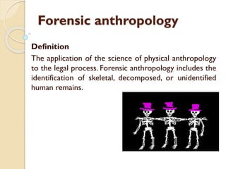 role of forensic anthropologist | PPTX