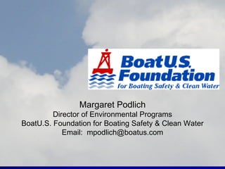 Changes in Regulatory Framework to Boating: Environmental Issues | PPT