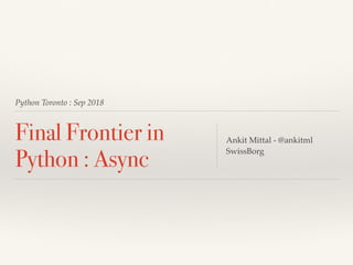 Asyncio : Final frontier in python | PDF