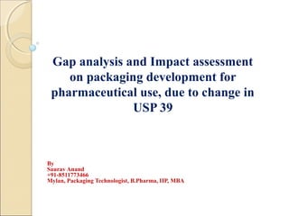 Final gap analysis and impact assessment for packaging development for ...
