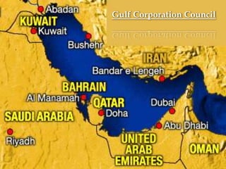 Gulf Cooperation Council (GCC) | PPTX