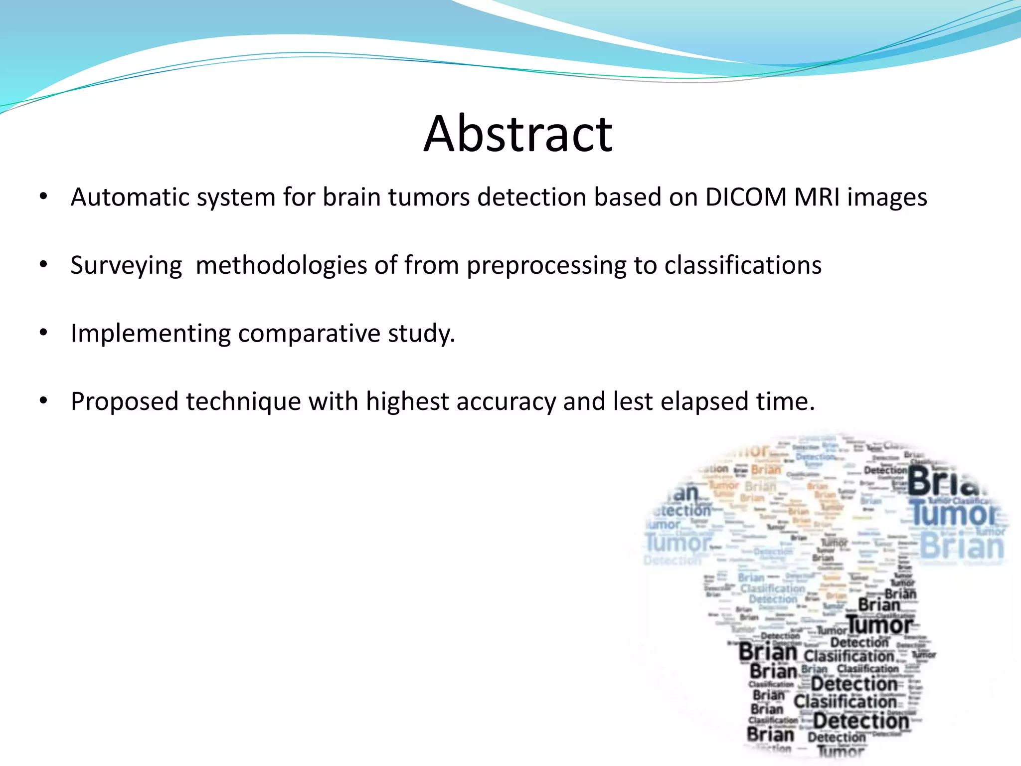 Automatic System for Detection and Classification of Brain Tumors | PPTX