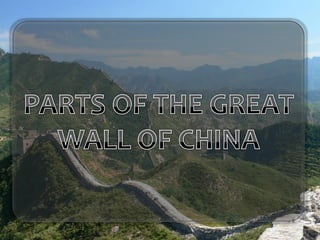 The Great Wall of China | PPTX