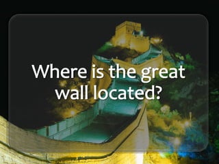 The Great Wall of China | PPTX