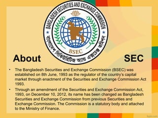 Presentation on:Bangladesh Securities and Exchange Commission | PPT