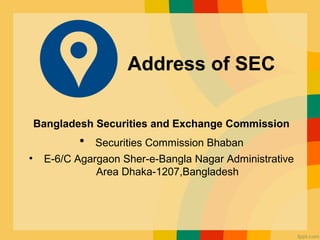 Presentation on:Bangladesh Securities and Exchange Commission | PPT