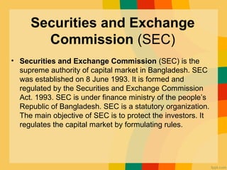 Presentation on:Bangladesh Securities and Exchange Commission | PPT