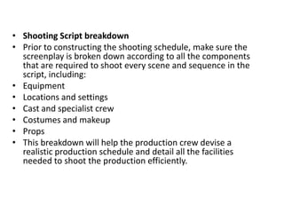 Production guidance | PPTX | Screenwriting | Content Production