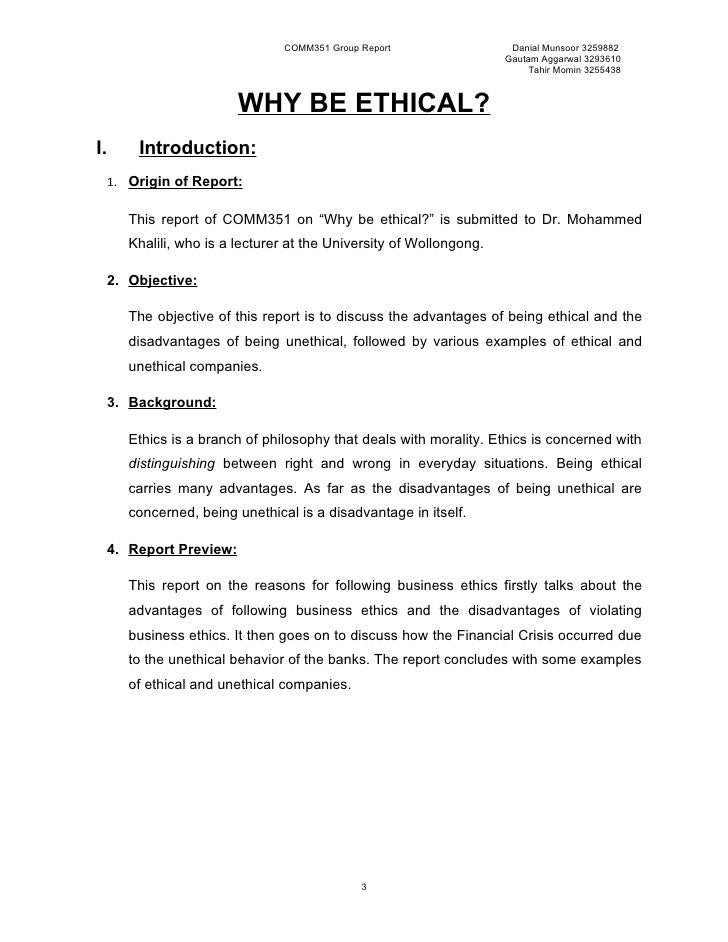 Why Be Ethical ? - Report
