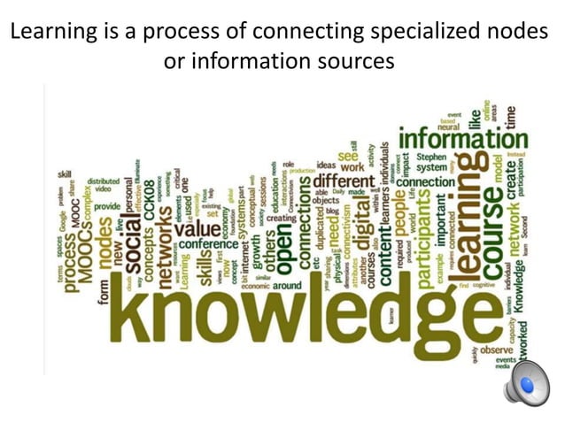 Connectivist Learning Theory | PPTX