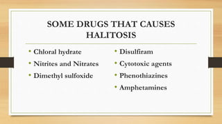 HALITOSIS_ diagnosis and management of halitosis | PPTX