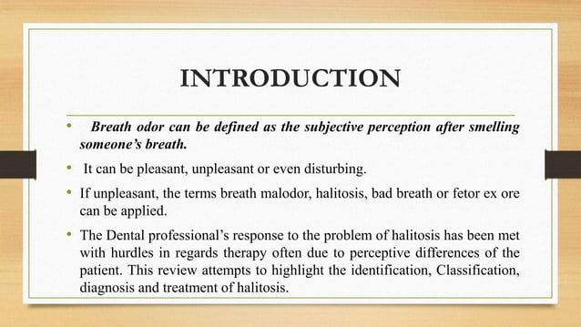 HALITOSIS_ diagnosis and management of halitosis | PPTX | Ear, Nose and ...