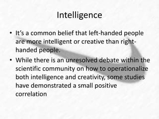 Left Handed People More Creative