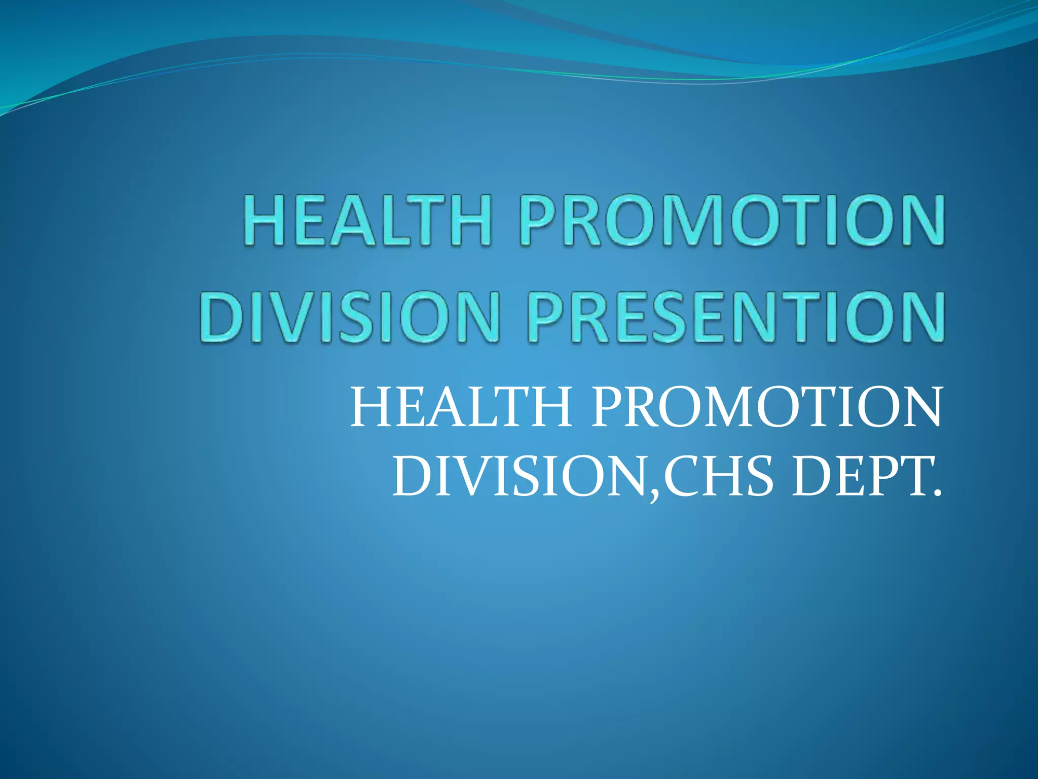 Final Health Promotion by Dr. Hussein | PPTX