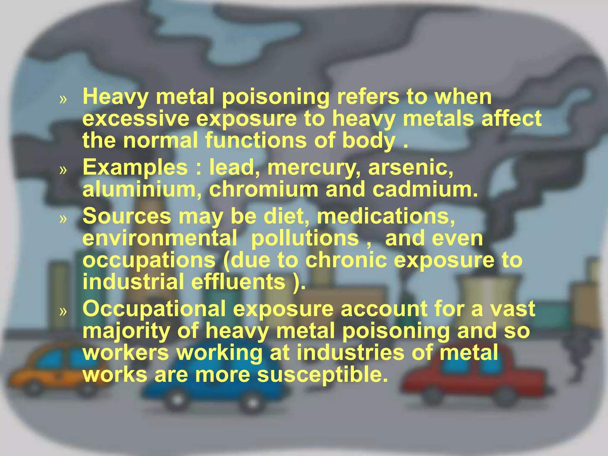 Heavy metal poisoning | PPTX