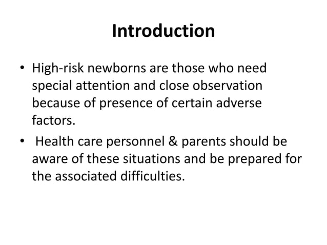 Final Highrisk Newborn -neonatology pedia | PPT
