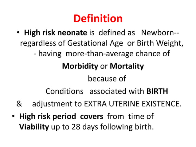 Final Highrisk Newborn -neonatology pedia | PPT
