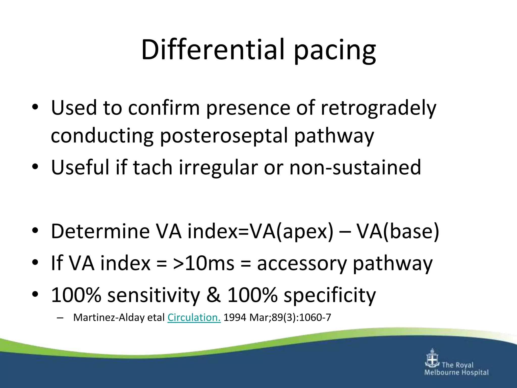 How to perform an ep study and diagnostic pacing during sinus rhythm | PPTX