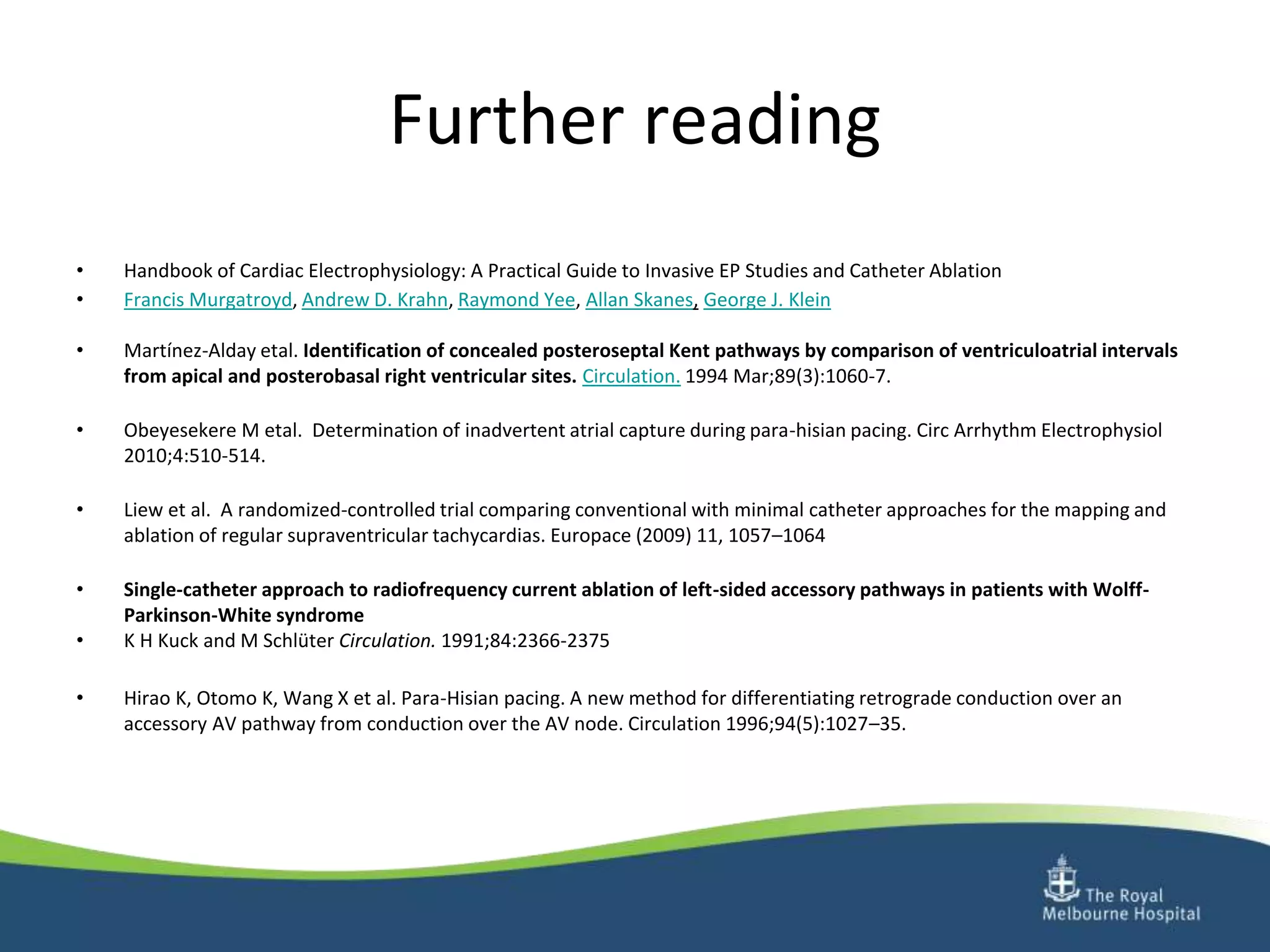 How to perform an ep study and diagnostic pacing during sinus rhythm | PPTX