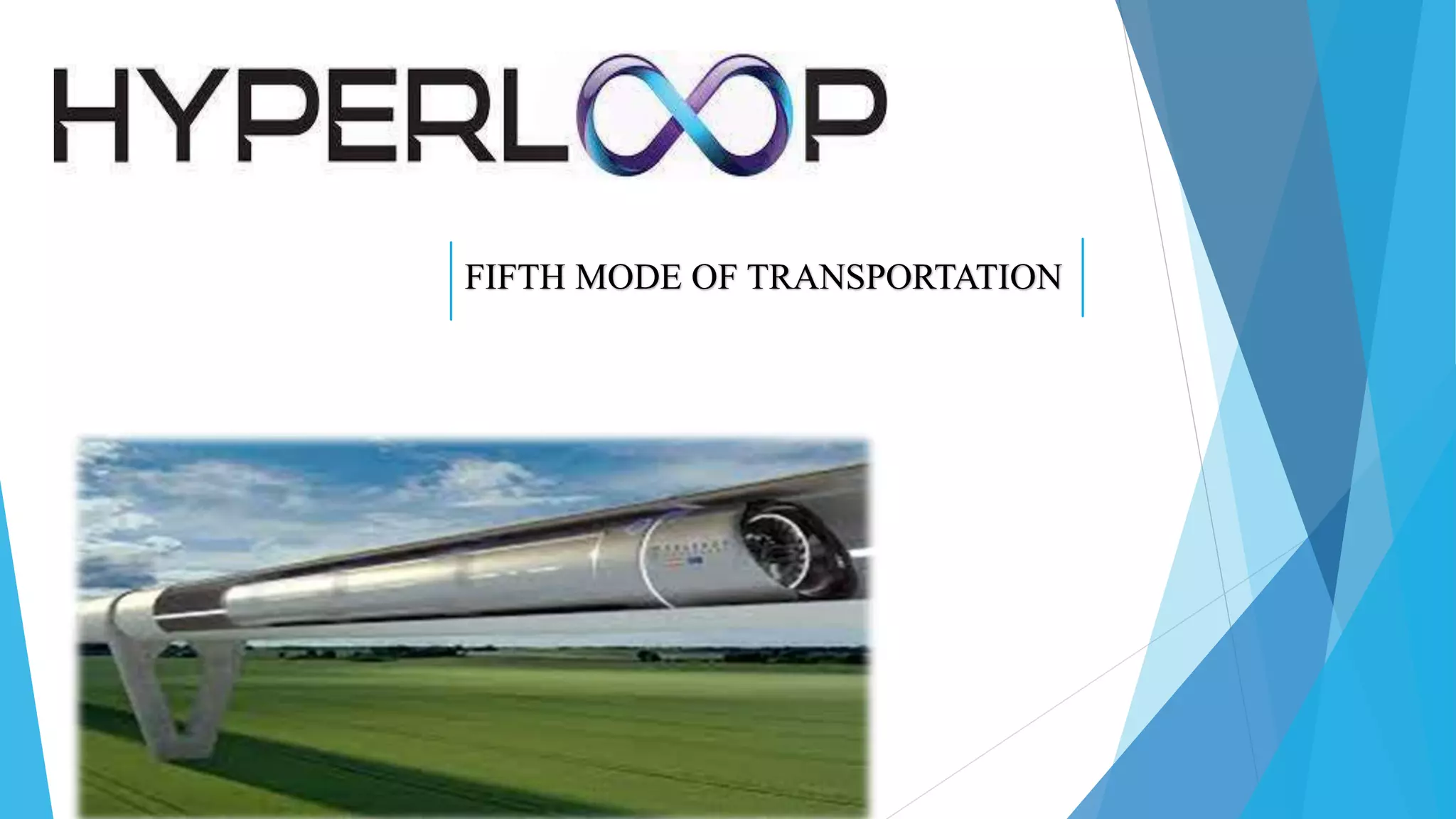 Hyperloop presentation.pptx