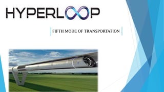 Hyperloop presentation.pptx