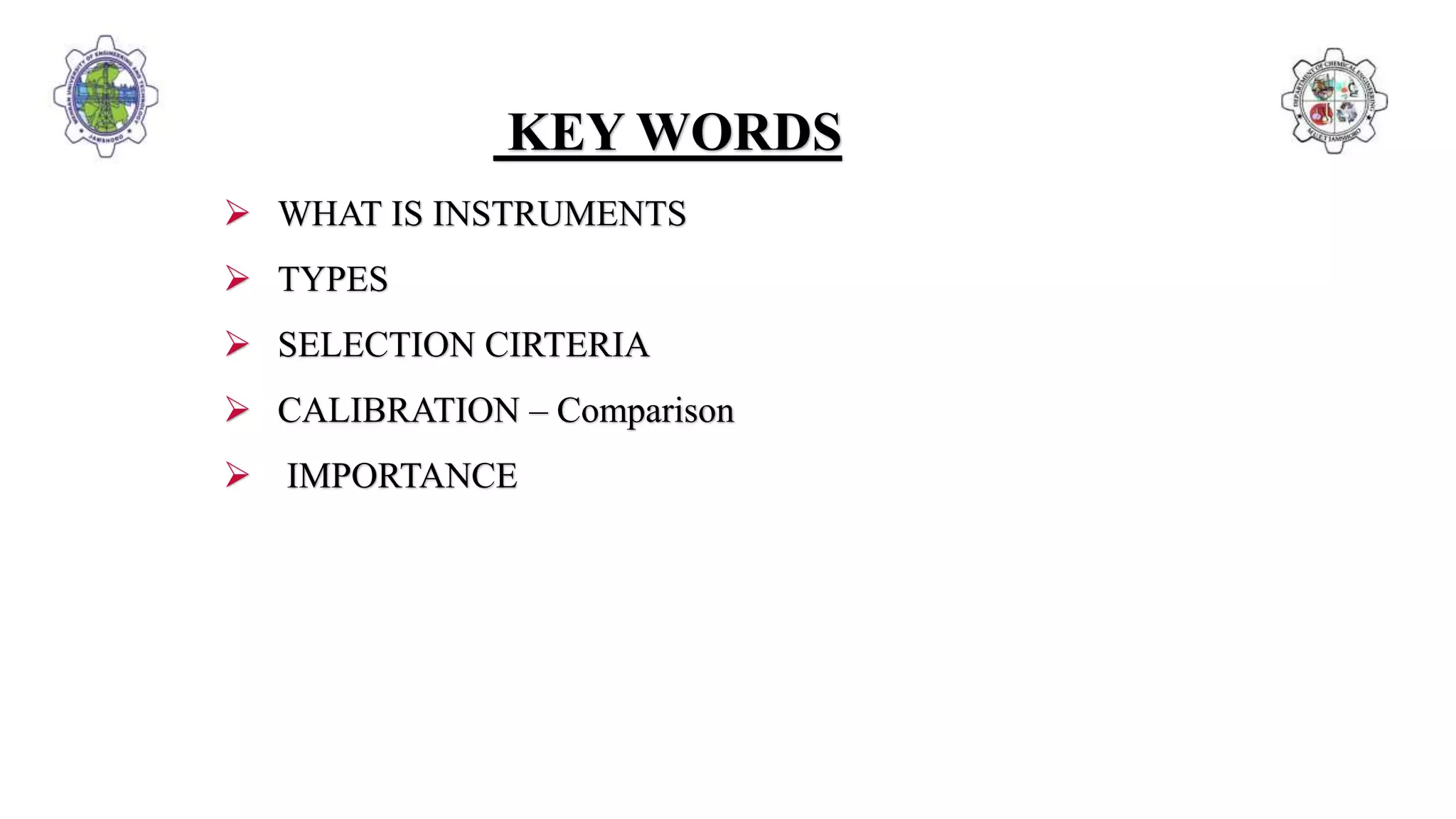 Selection And Calibration Of Instruments Ppt
