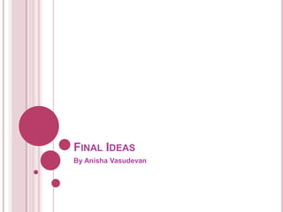 Final ideas ppt | PPTX | Music Video | Genres