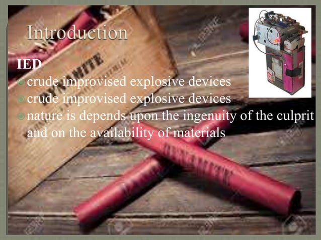Improvised Explosive Devices(IED) | PPTX | First Aid | Injuries