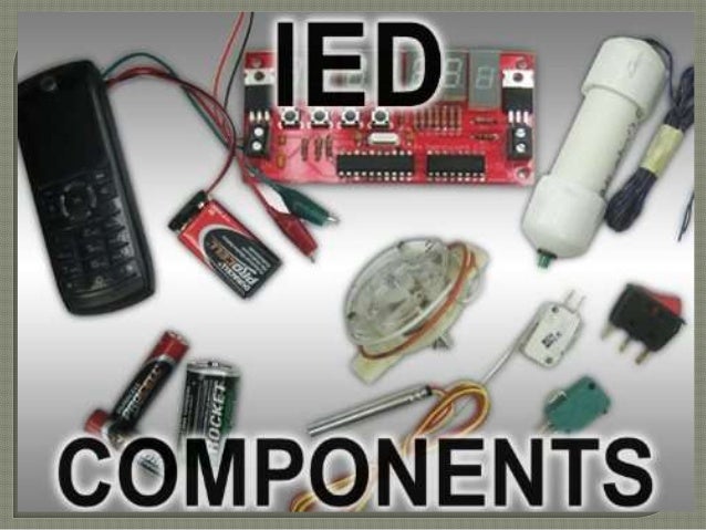 Improvised Explosive Devices(IED)