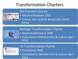 South Africa’s LIS Transformation Charter: Policies, Politics and ...