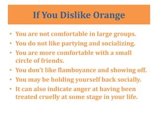 Your Personality from Colors You Dislike | PPTX