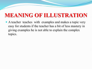FINAL ILLUSTRATION WITH EXAMPLES MICRO TEACHING SKILL ILLUSTRATION WITH ...