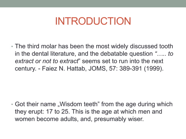 Impacted third molars | PPTX | Dental Health | Diseases and Conditions